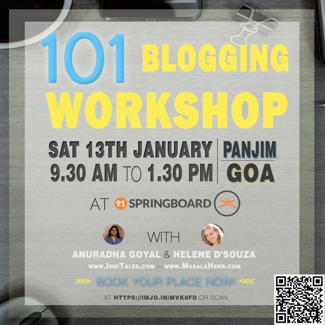 101 Blogging Workshop, Panjim, Goa on Jan 13, 2018 - Inditales