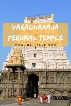 Varadharaja Perumal Temple In Vishnu Kanchi - Inditales