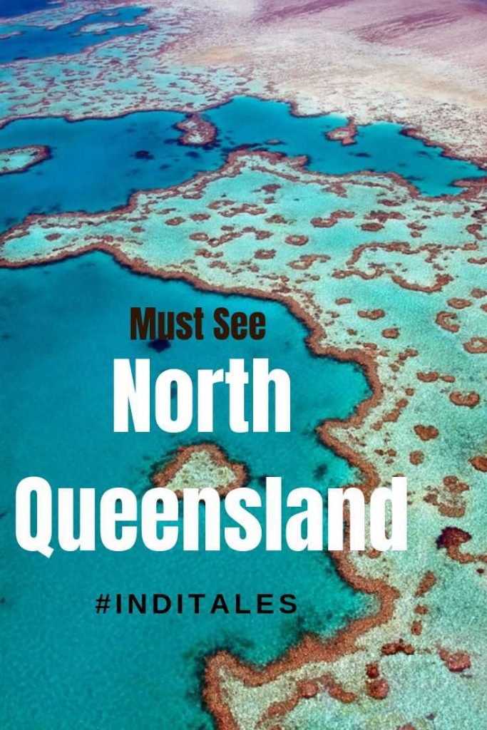 Explore Treasures Of North Queensland, Australia - Inditales